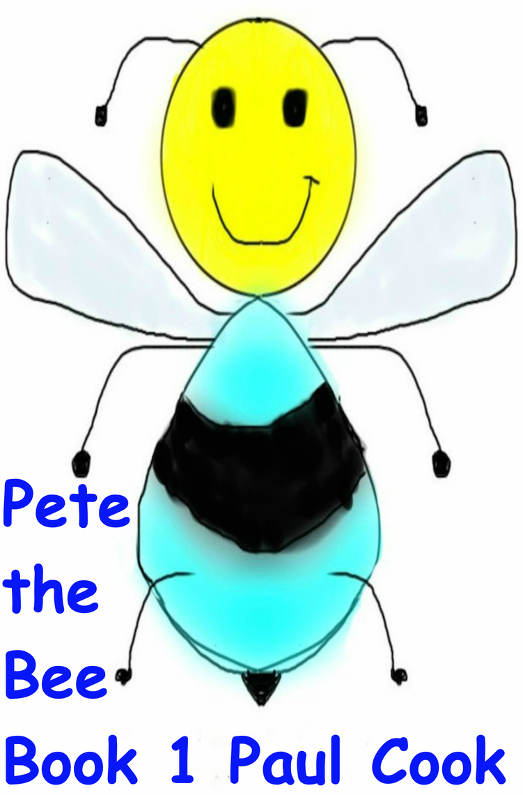 Pete the Bee Series by Paul Cook - ebook | Everand