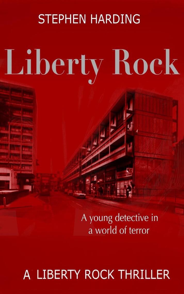 Liberty Rock Novels Series by Stephen Harding - ebook | Everand