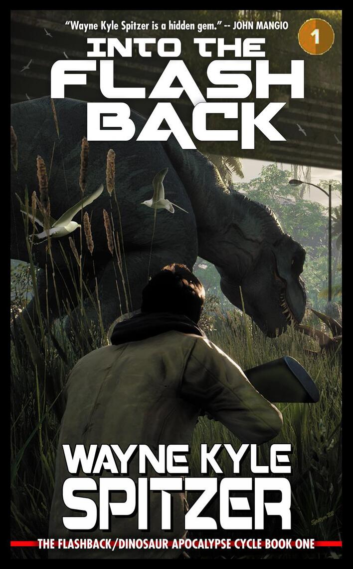 The Flashback Trilogy Series by Wayne Kyle Spitzer - ebook | Everand