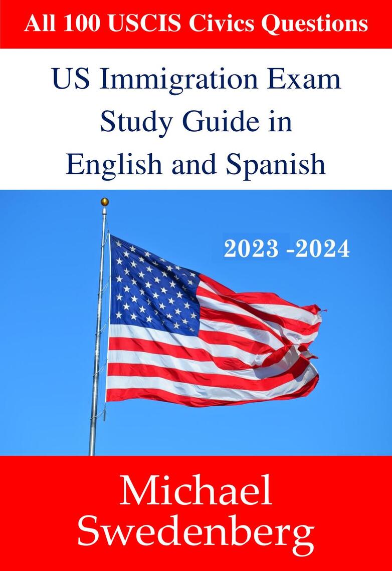 Study Guides for the US Immigration Test Series by Michael Swedenberg ...