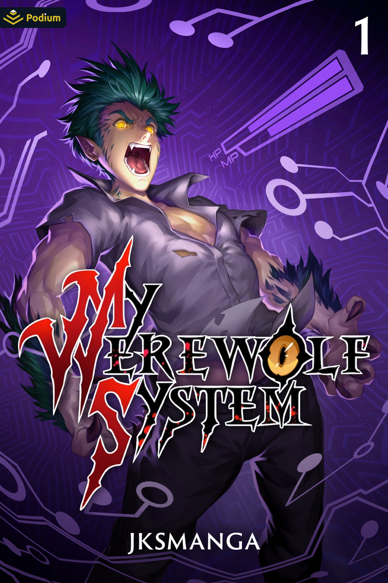 My Werewolf System Series by JKSManga - ebook | Everand