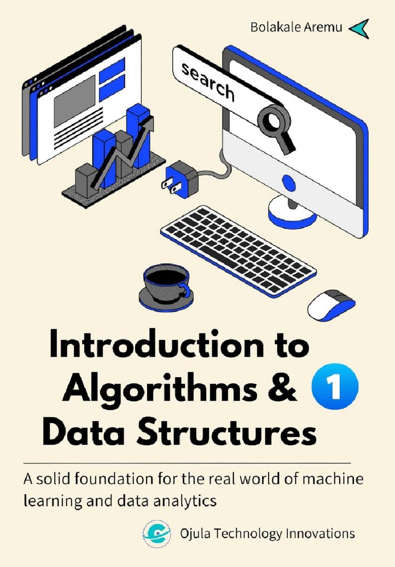 Introduction to Algorithms & Data Structures Series by Bolakale Aremu, Charles Johnson Jr ...