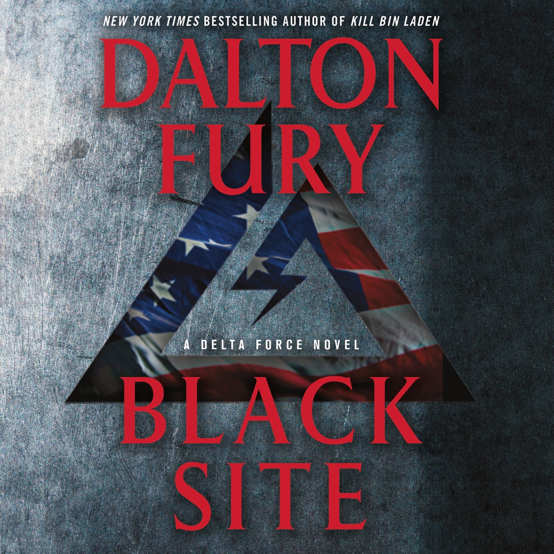 A Delta Force Novel Series by Dalton Fury - audiobook | Everand