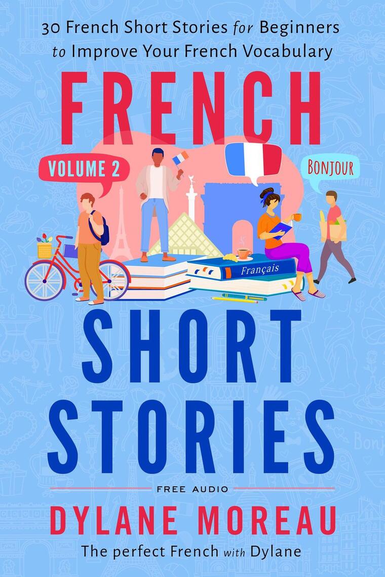 French Short Stories Series by Dylane Moreau - ebook | Everand