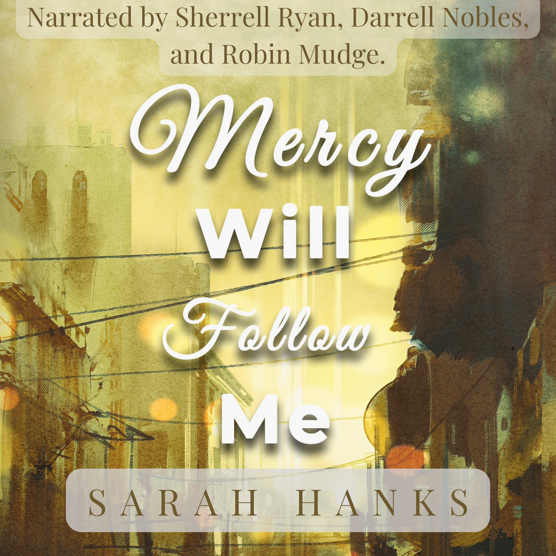 Mercy Series by Sarah Hanks - audiobook | Everand