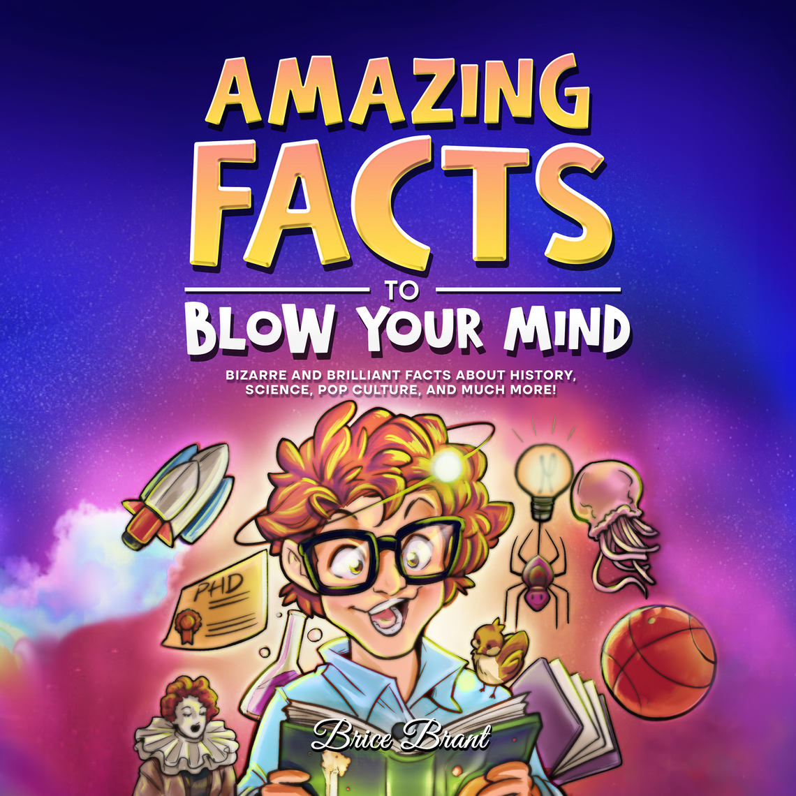 Ageless Explorers Series: Fun Facts for Kids, Teens, and Adults by ...