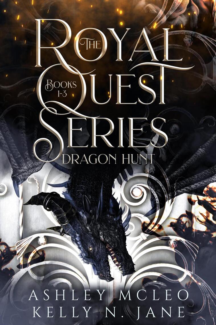 The Royal Quest Series By Ashley Mcleo Kelly N Jane Ebook Everand