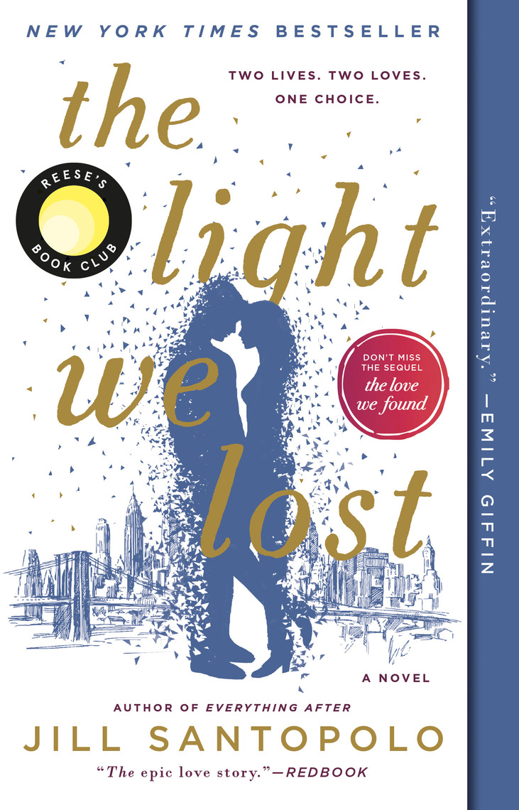 The Light We Lost Series by Jill Santopolo - ebook | Everand
