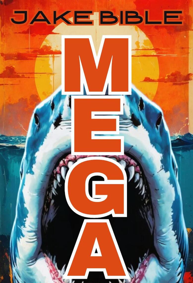 Mega Series by Jake Bible - ebook | Everand