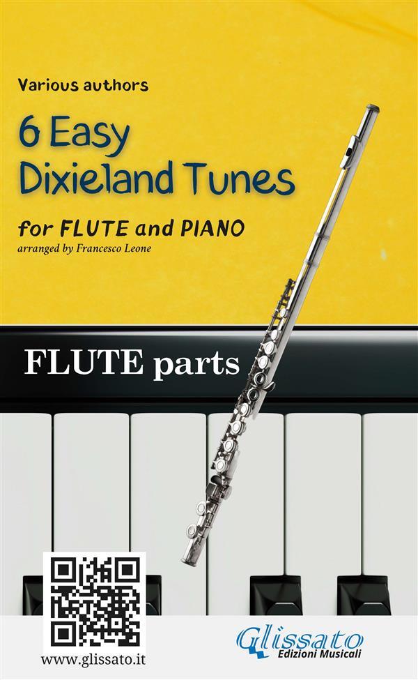 6 Easy Dixieland Tunes - Flute & Piano Series by American Traditional ...
