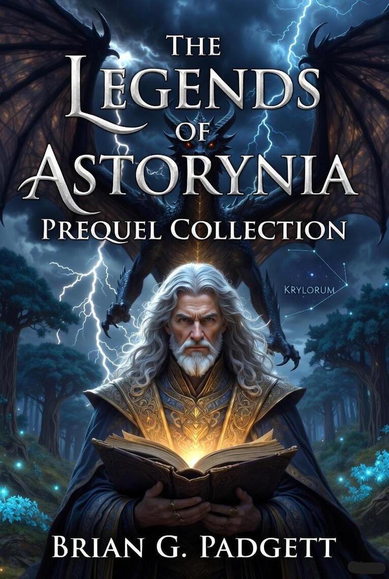 The Legends of Astorynia Series by Brian G. Padgett - ebook | Everand