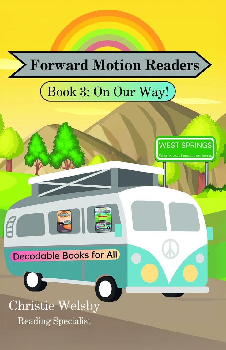 Forward Motion Readers : Book 3 by Christie Welsby (Ebook) - Read free ...
