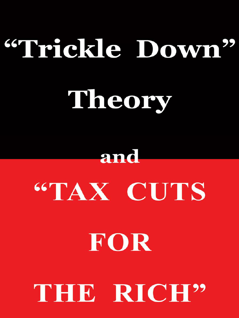 "Trickle Down" Theory and "Tax Cuts for the Rich" by Thomas Sowell by ...