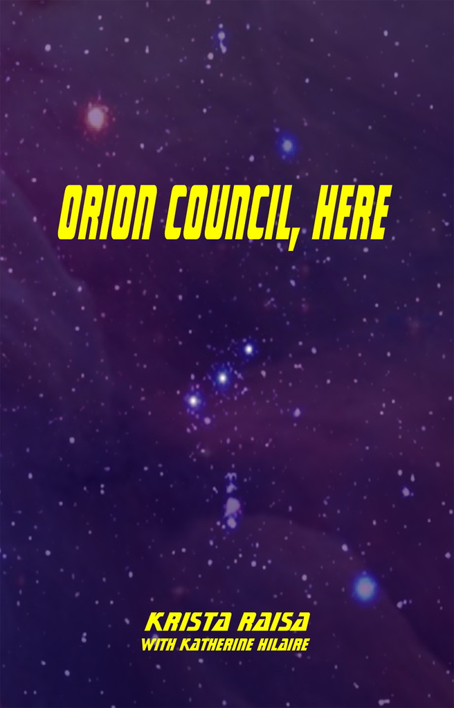 Orion Council, Here by Krista Raisa (Ebook) - Read free for 30 days