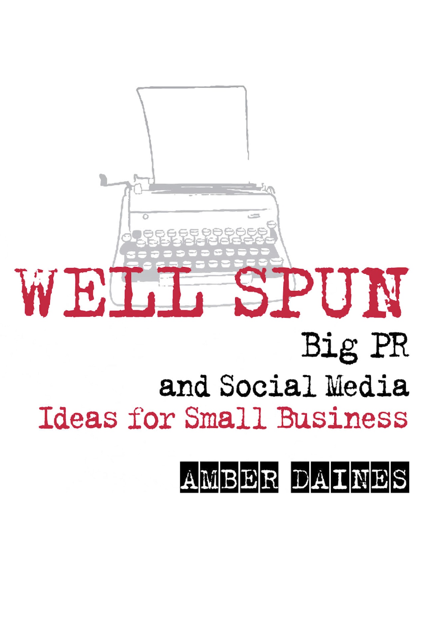Well Spun by Amber Daines (Ebook) - Read free for 30 days