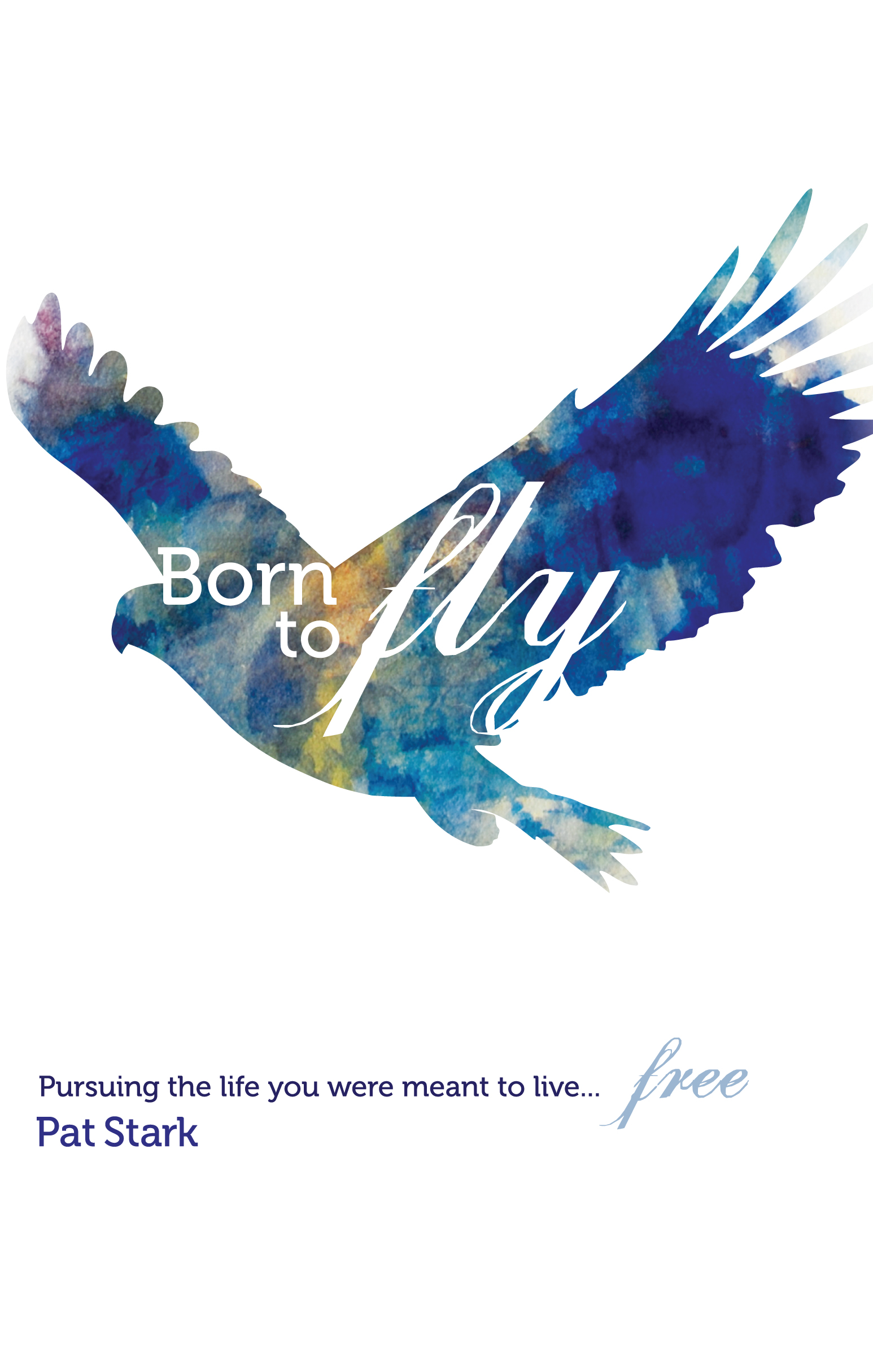 Born to Fly by Pat Stark (Ebook) - Read free for 30 days