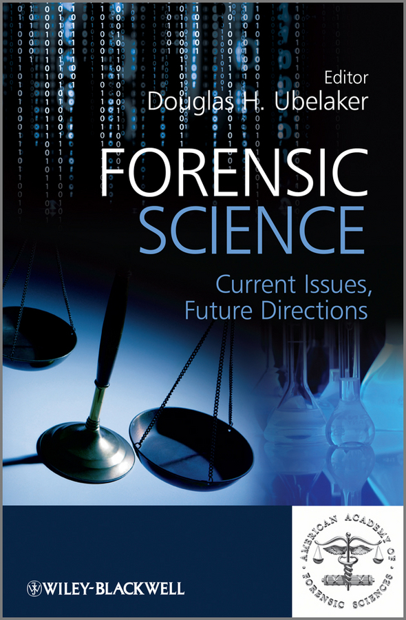 Read Forensic Science Online by Douglas H. Ubelaker | Books | Free 30 ...