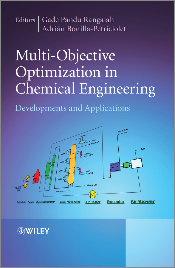 Multi-Objective Optimization in Chemical Engineering by Gade Pandu Rangaiah, Adri¿n Bonilla ...