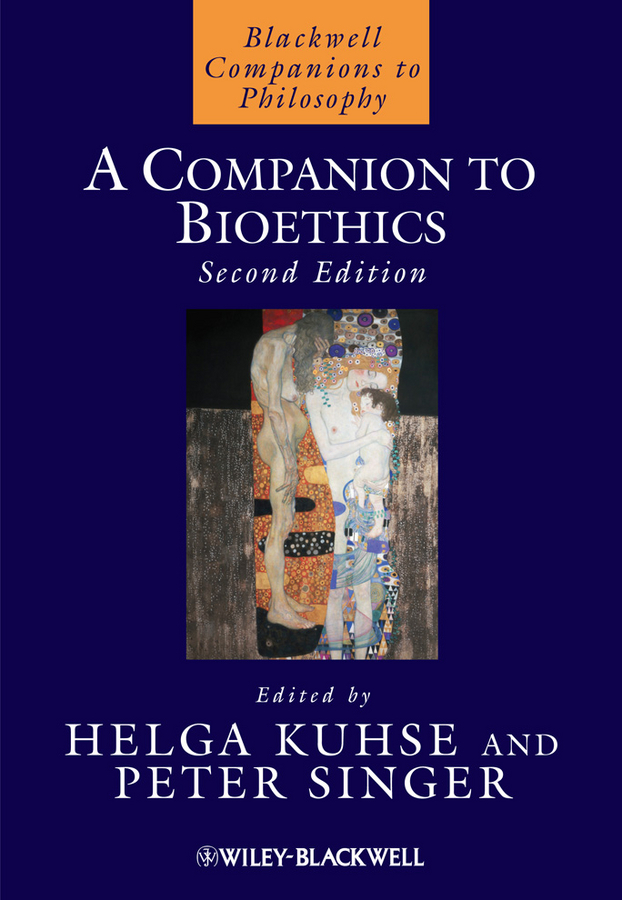A Companion to Bioethics by Helga Kuhse, Peter Singer (Ebook) - Read ...