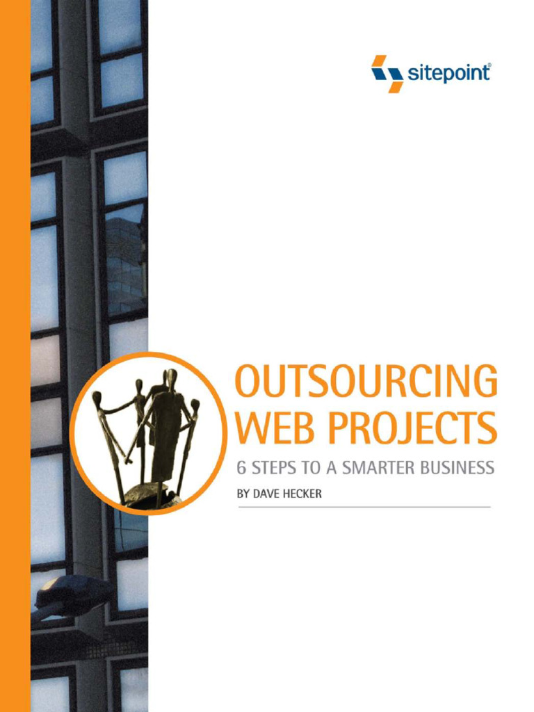 Outsourcing Web Projects: 6 Steps to a Smarter Business by SitePoint ...