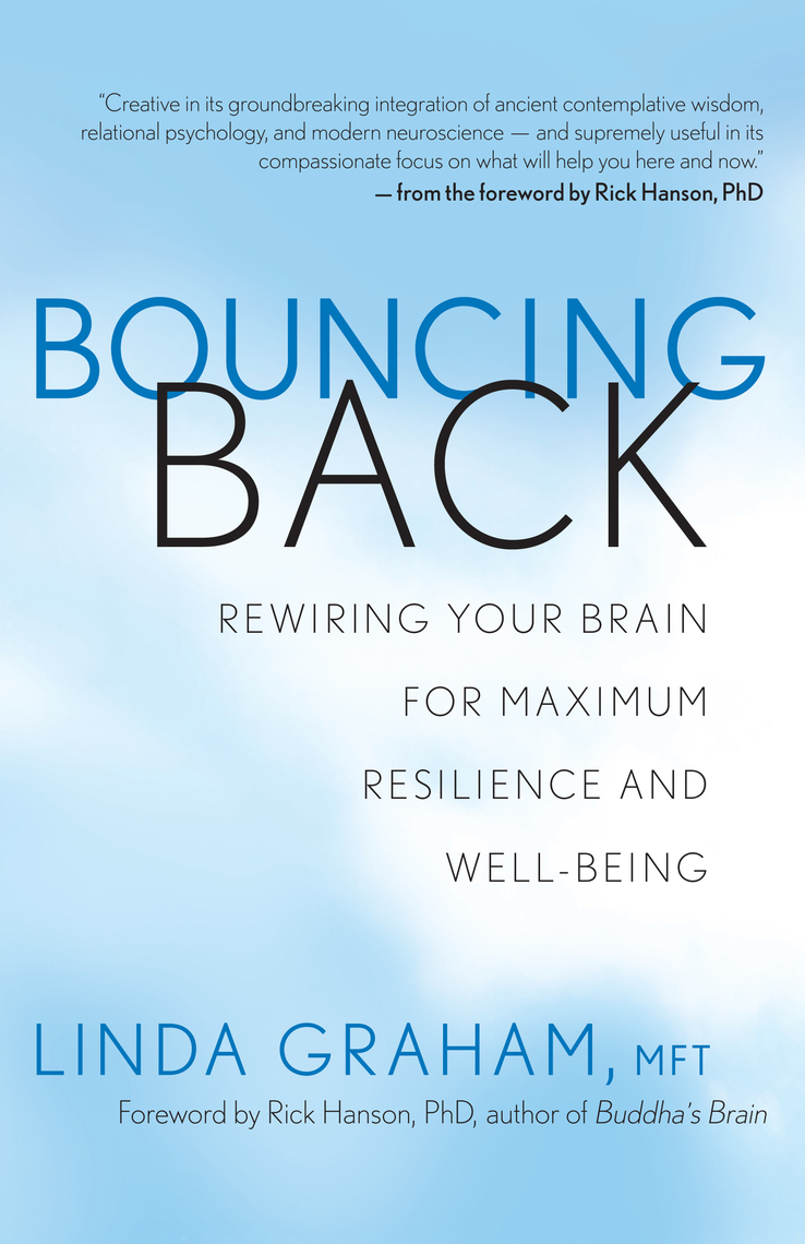 Bouncing Back by Linda Graham, MFT (Ebook) - Read free for 30 days
