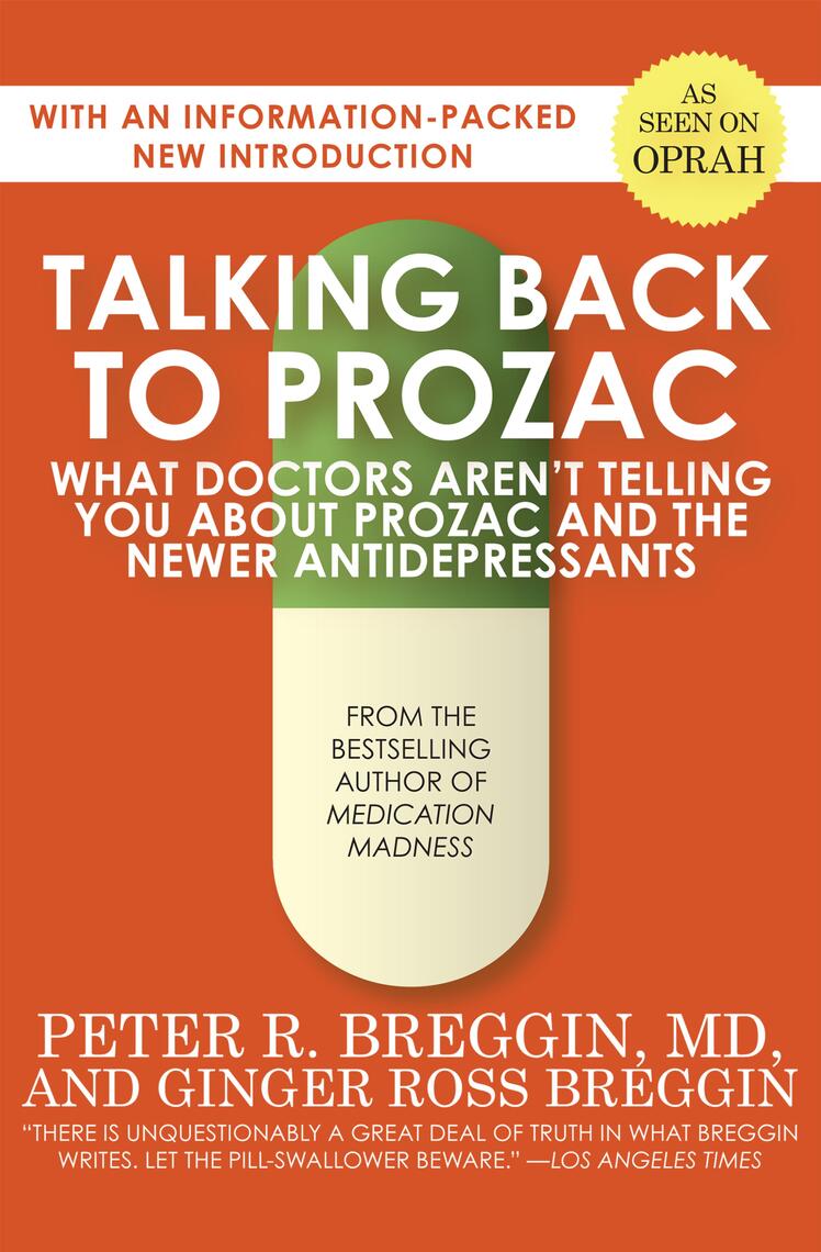 Talking Back to Prozac by Peter R. Breggin, Ginger Ross Breggin (Ebook ...
