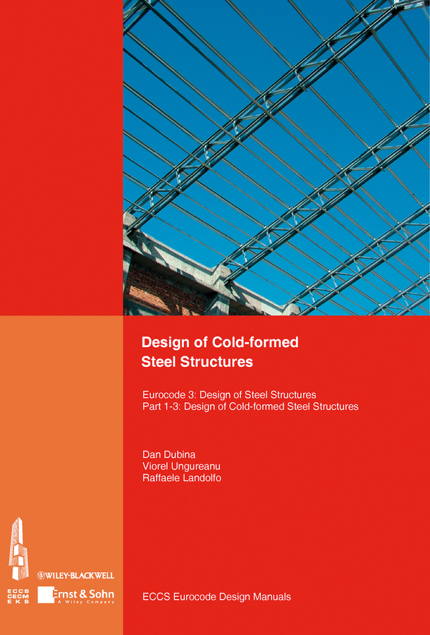 Design of Cold-formed Steel Structures by ECCS - European Convention ...