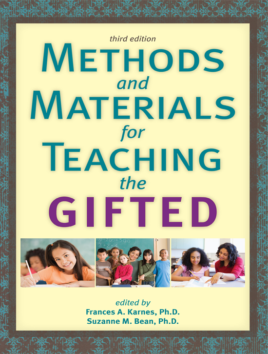Methods and Materials for Teaching the Gifted by Frances Karnes ...