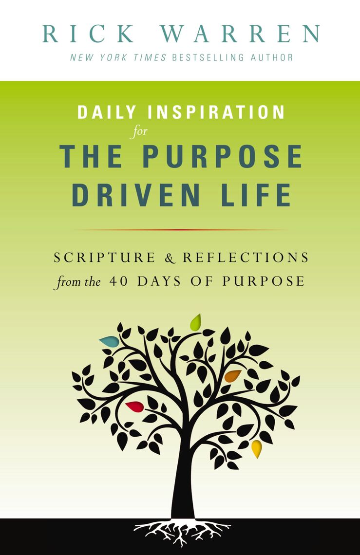 Daily Inspiration for the Purpose Driven Life by Rick Warren - Book ... Daily Inspiration for the Purpose Driven Life by Rick Warren - Book ...