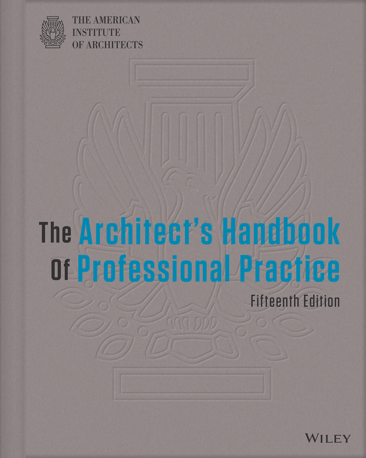 The Architect's Handbook of Professional Practice by American Institute ...