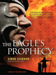 The Eagle's Prophecy by Simon Scarrow (Ebook) - Read free for 30 days