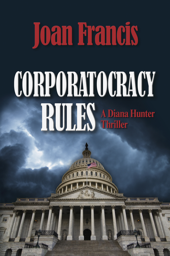 Corporatocracy Rules by Joan Francis - Ebook | Everand