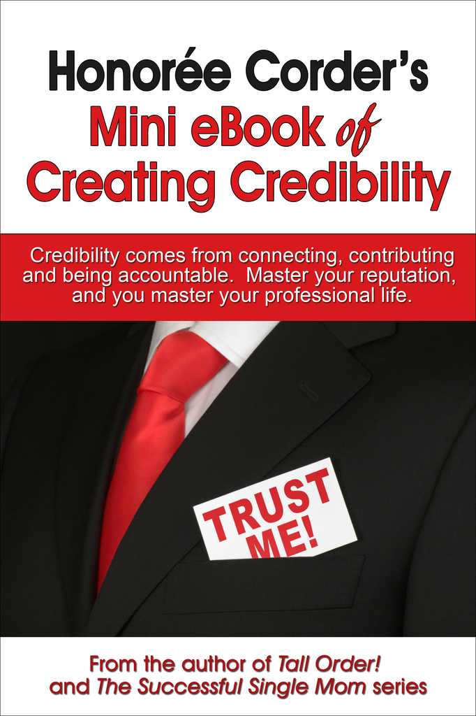 Honorée Corder's Mini eBook of Creating Credibility by Honorée Corder ...