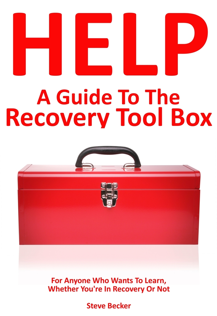A Guide to the Recovery Toolbox by Steve Becker (Ebook) - Read free for 30 days