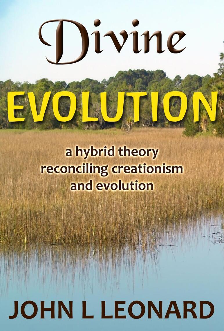 Divine Evolution by John L Leonard (Ebook) - Read free for 30 days