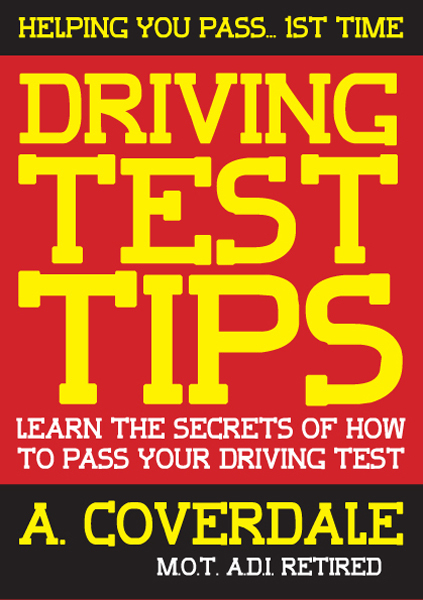 Driving Test Tips: Learn the secrets of how to pass your driving test ...