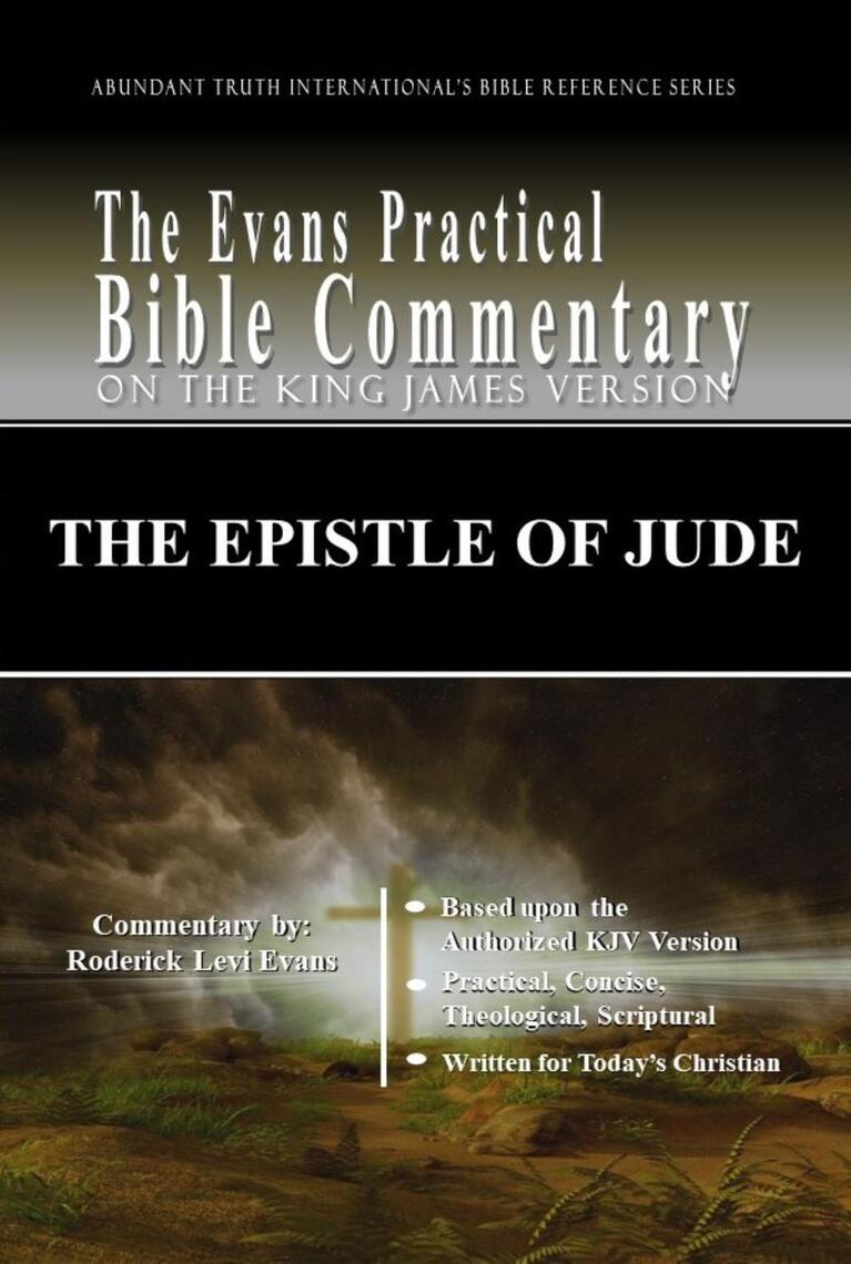 The Epistle of Jude: The Evans Practical Bible Commentary by Roderick L ...