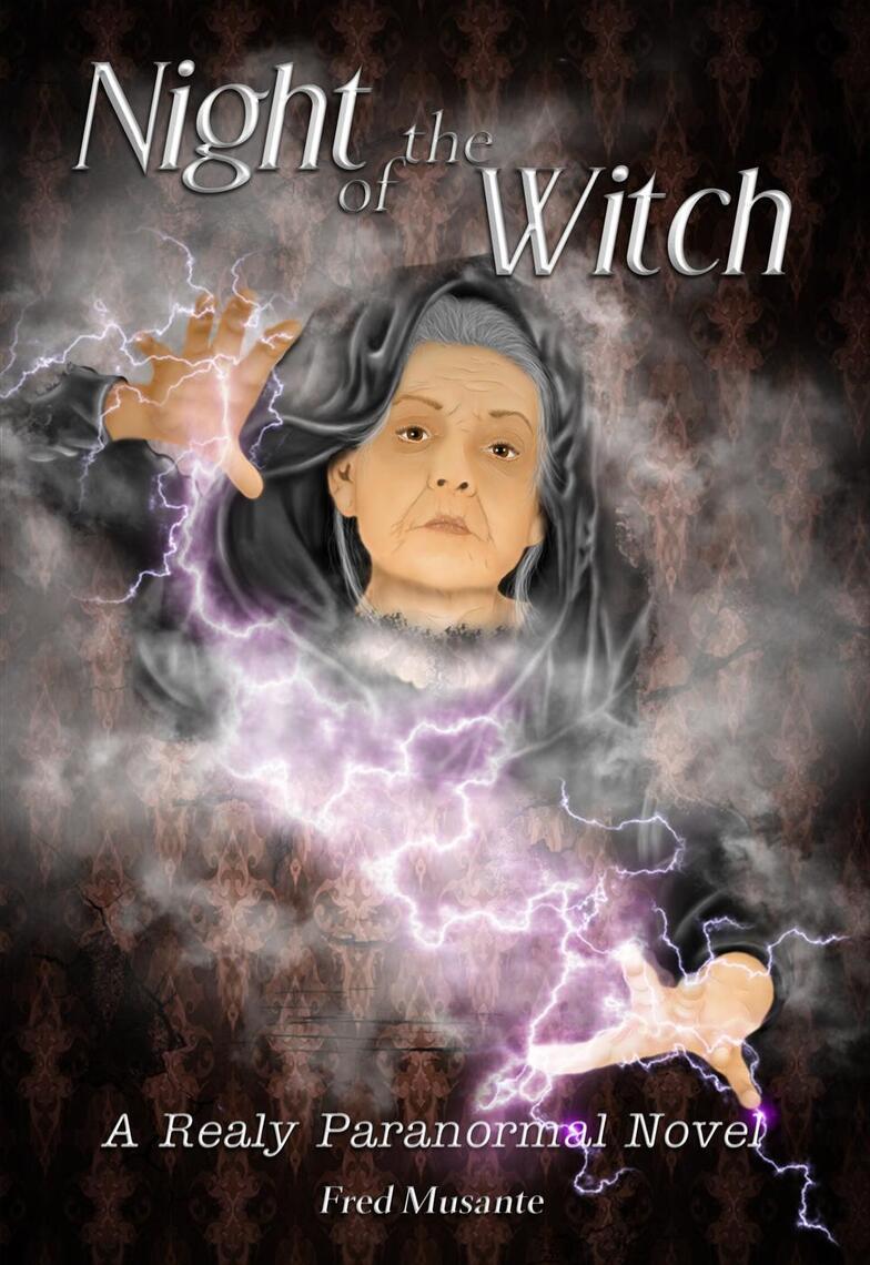 Night of the Witch by Fred Musante (Ebook) - Read free for 30 days