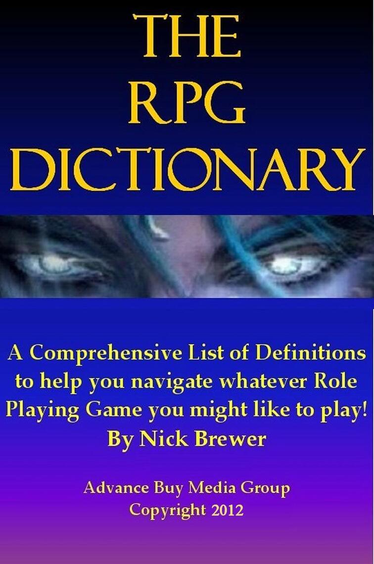 Role Playing Games Dictionary – An Easy to Understand Guide - It’s Not ...