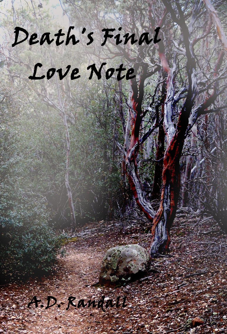 Death's Final Love Note by A. D Randall (Ebook) - Read free for 30 days