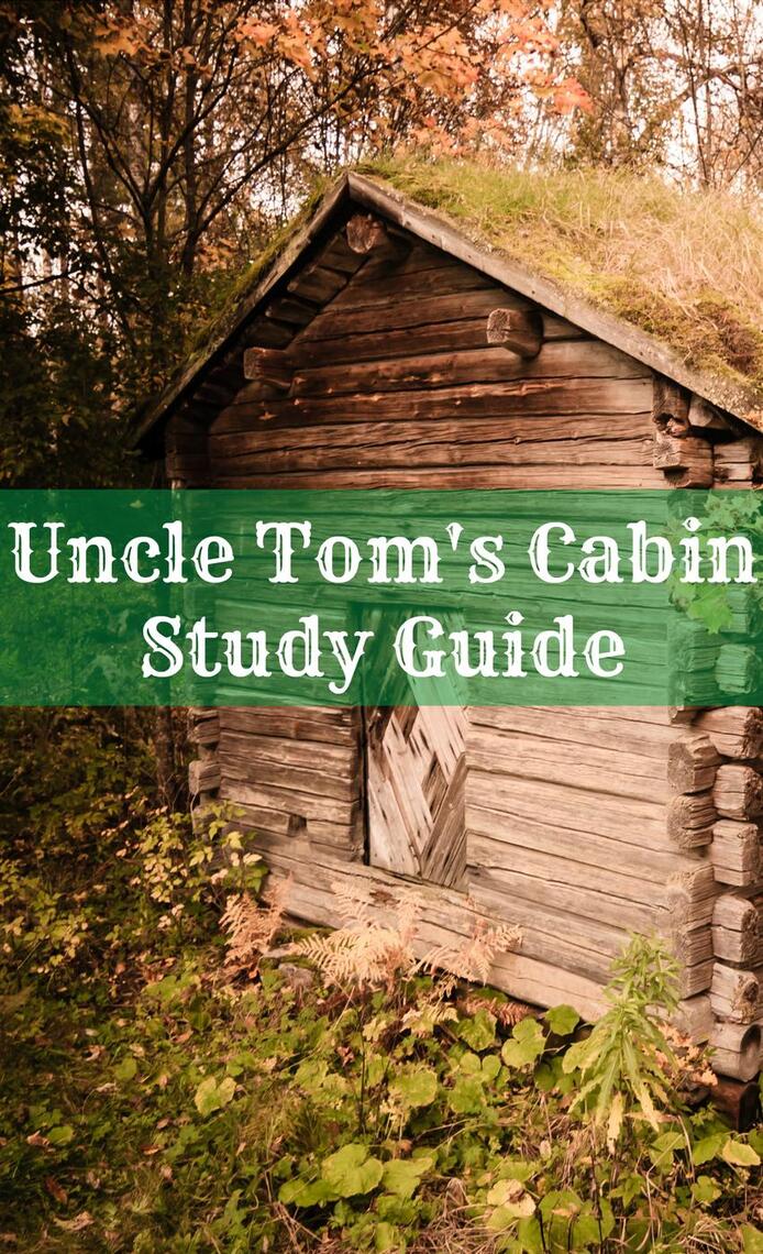 Uncle Tom's Cabin Companion (Includes Study Guide, Historical Context ...