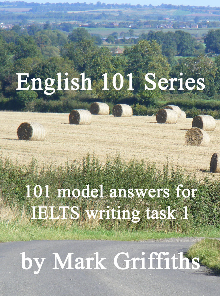 English 101 Series: 101 Model Answers for IELTS Writing Task 1 by Mark ...