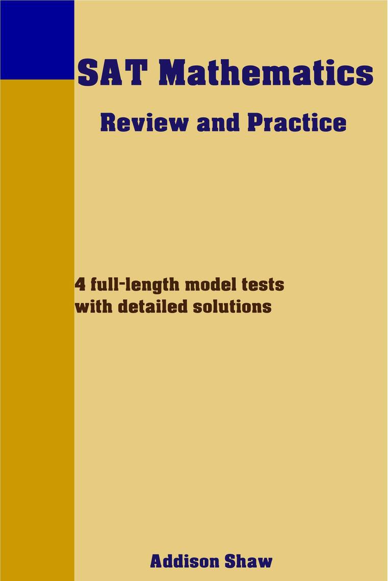 Sat Mathematics Review And Practice by Addison Shaw (Ebook) - Read free ...