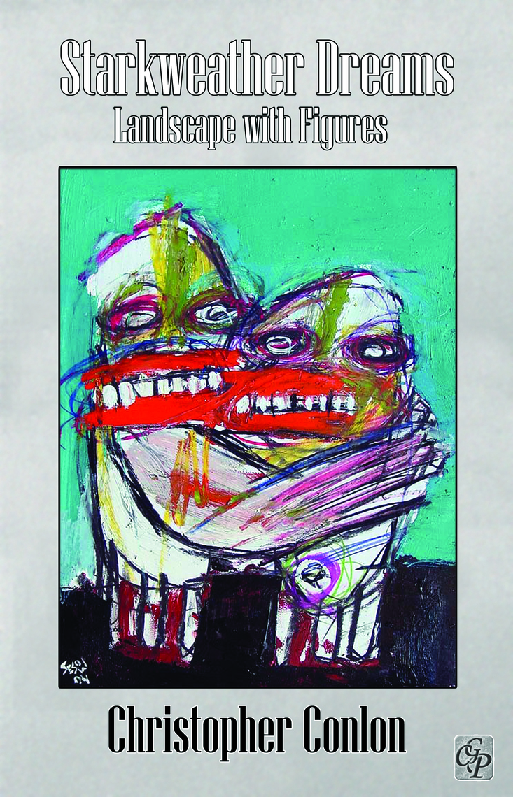 Starkweather Dreams by Christopher Conlon (Ebook) - Read free for 30 days