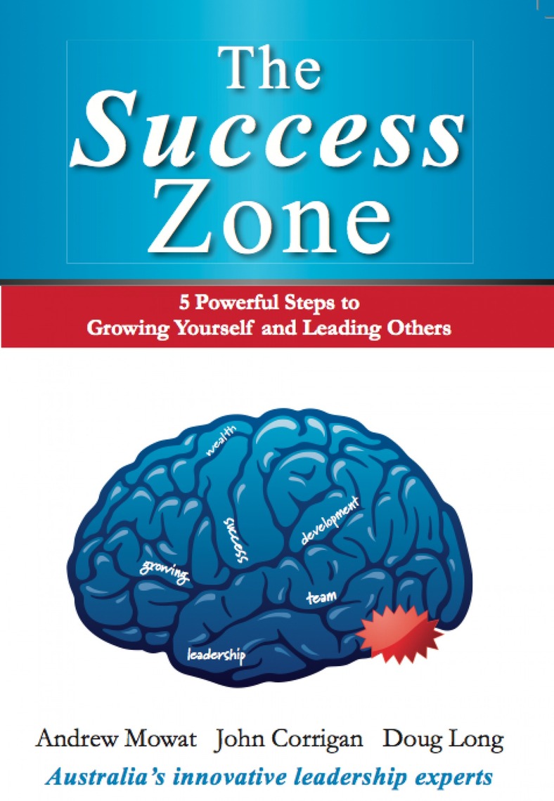 The Success Zone by Andrew Mowat (Ebook) - Read free for 30 days