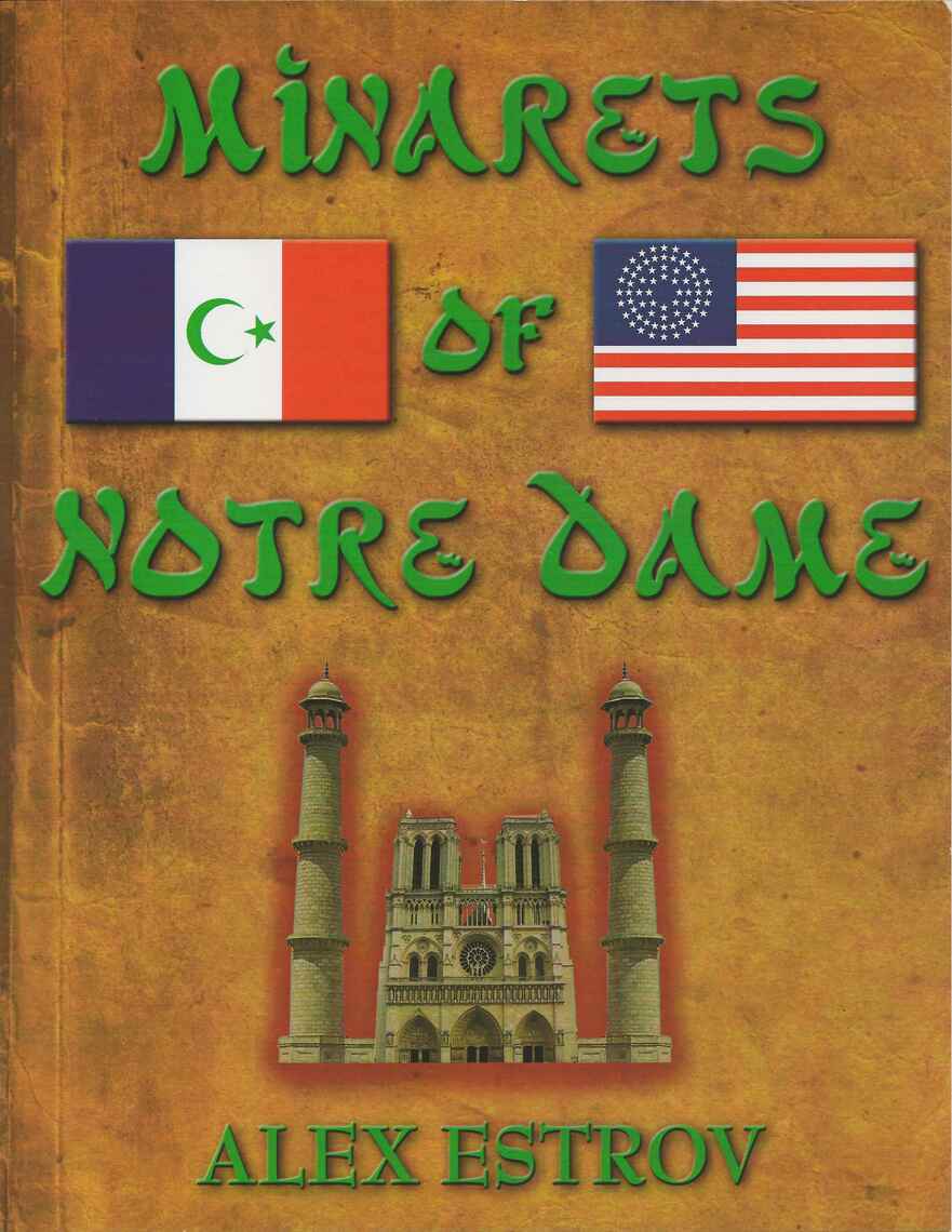 Minarets of Notre Dame by Alex Estrov (Ebook) - Read free for 30 days