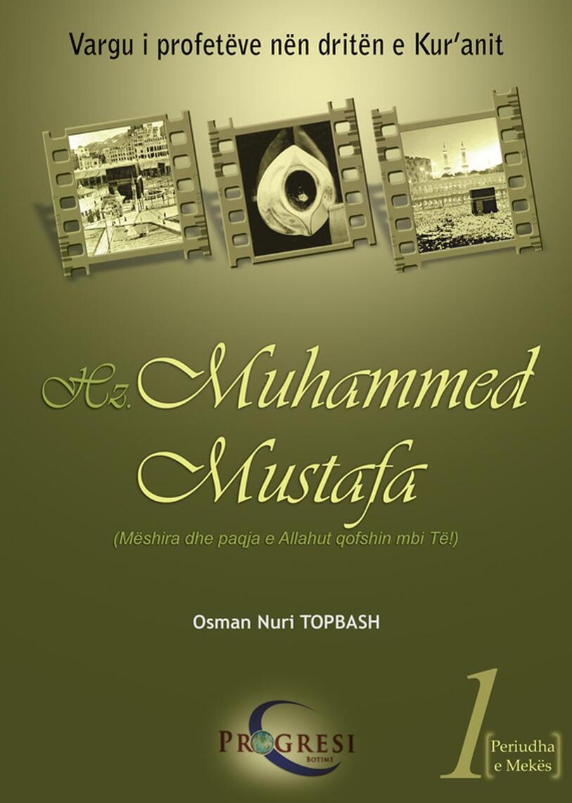 Hz. Muhammed Mustafa -1- by Osman Nuri Topbas (Ebook) - Read free for 30 days