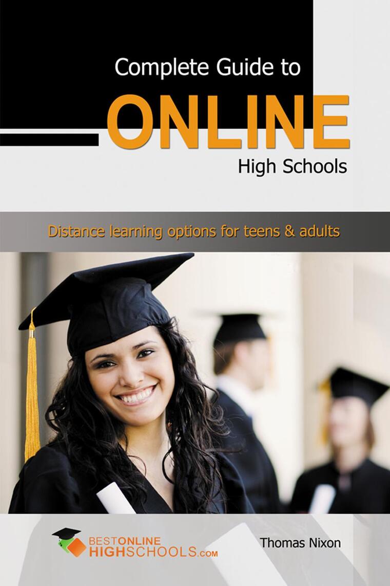 Complete Guide to Online High Schools: Distance learning options for ...