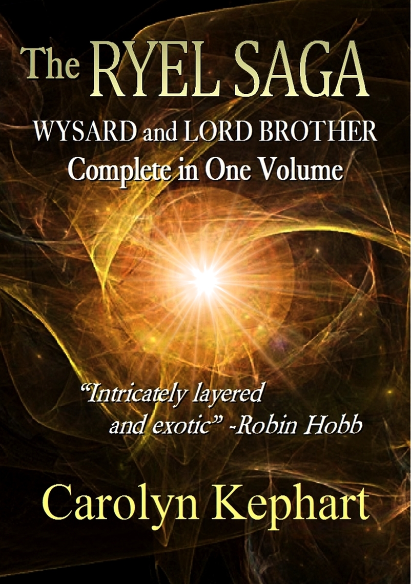 The Ryel Saga: A Tale of Love and Magic (Wysard and Lord Brother 2024 ...