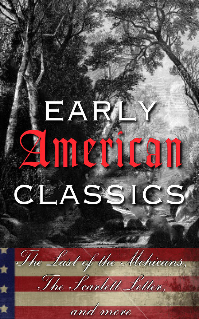 Early American Classics by HarperCollins (Ebook) - Read free for 30 days